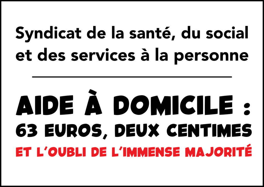 Aide à domicile : 63 euros, deux centimes et l’oubli de la majorité ...